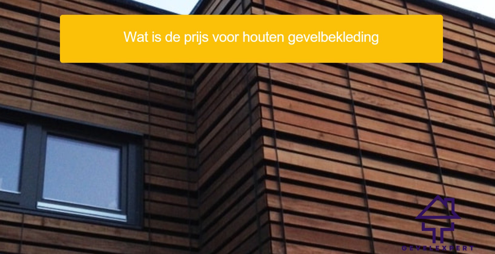 Houten gevelbekleding: ontdek soorten, prijzen en inspiratie